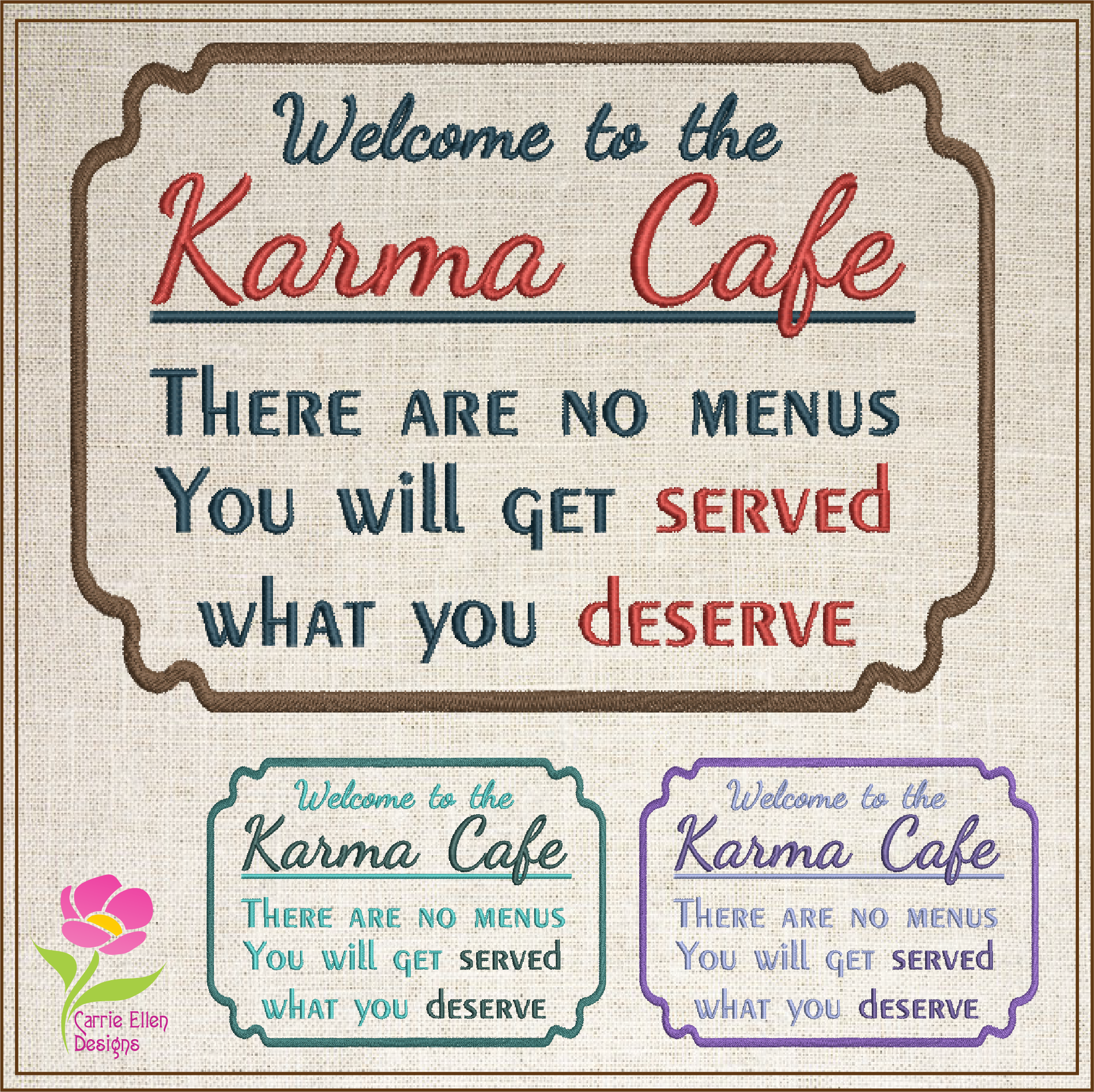 Karma Cafe Machine Embroidery Design – Served What You Deserve Quote ...